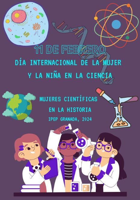 Día Internacional de la Mujer y la Niña en la Ciencia | IPEP Granada